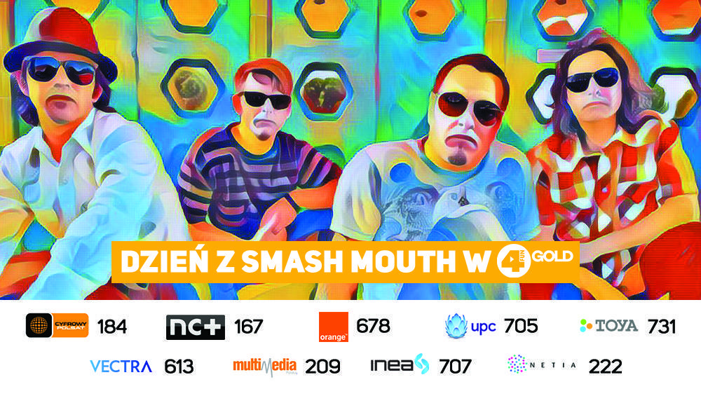 Dzień ze Smash Mouth w 4FUN Gold - 4FUN.TV